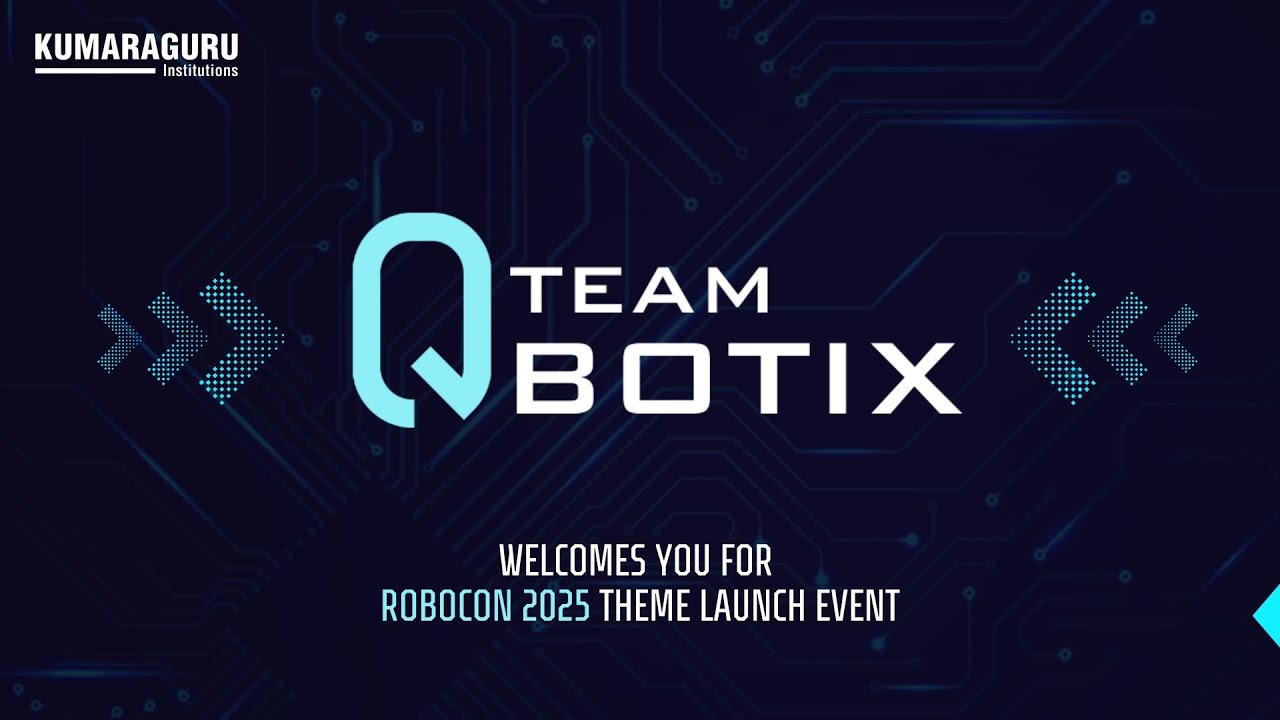 Team Q-botix presents ROBOCON 2025 Theme launch event. Heading towards Victory. - YouTube