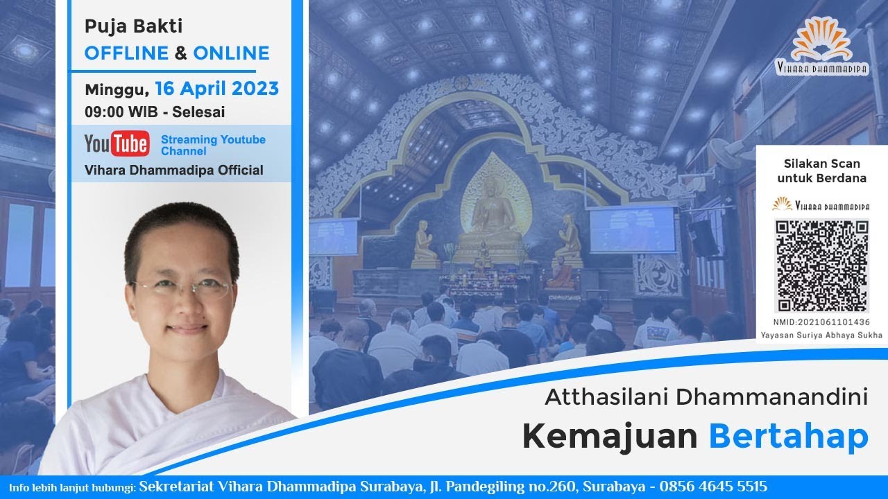 Atthasilani Dhammanandini | Kemajuan Bertahap | Puja Bakti Umum ...