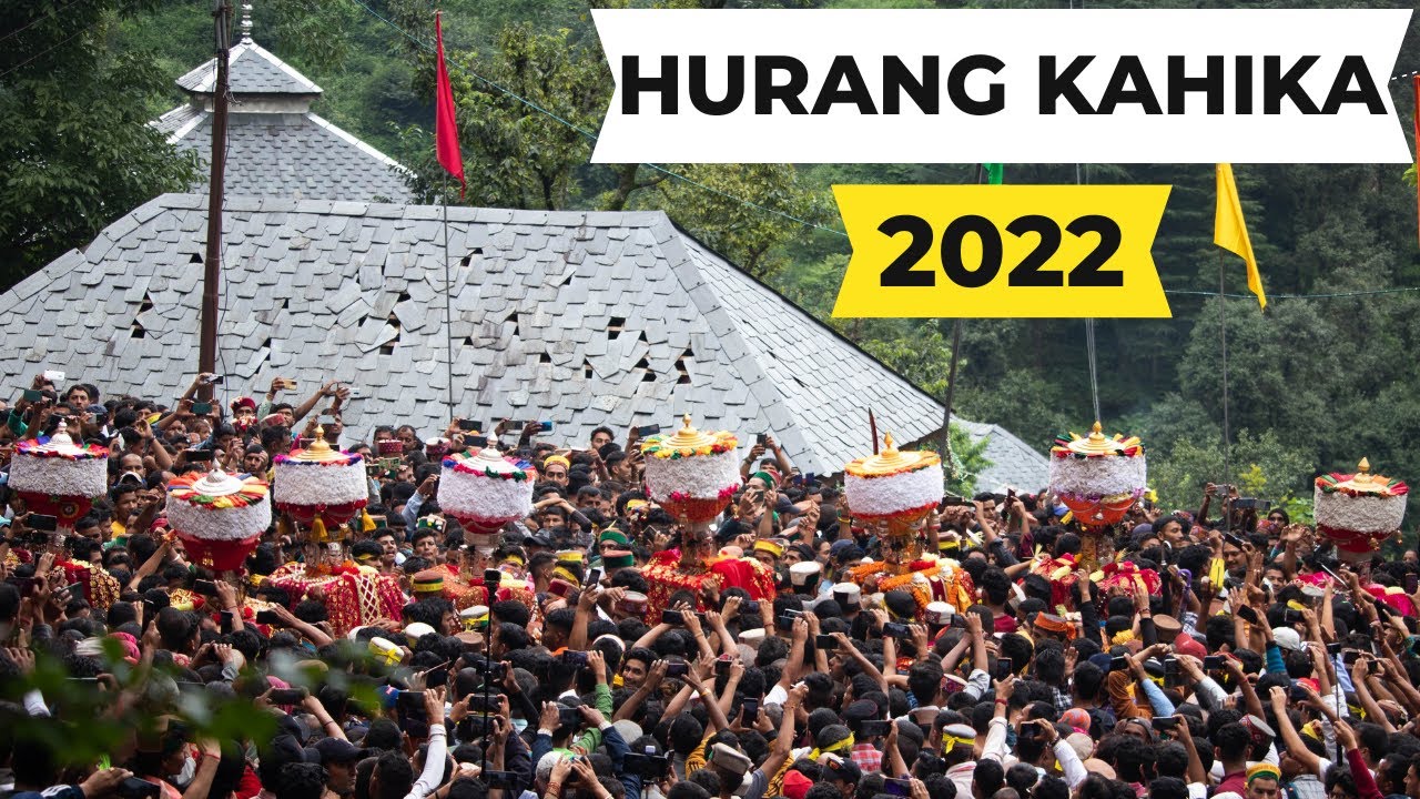 Hurang Kahika Festival 2022 | Dev Hurang Narayan | Kullu and Mandi ...