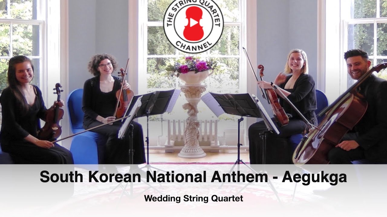 South Korean National Anthem (Aegukga) Wedding String Quartet - YouTube