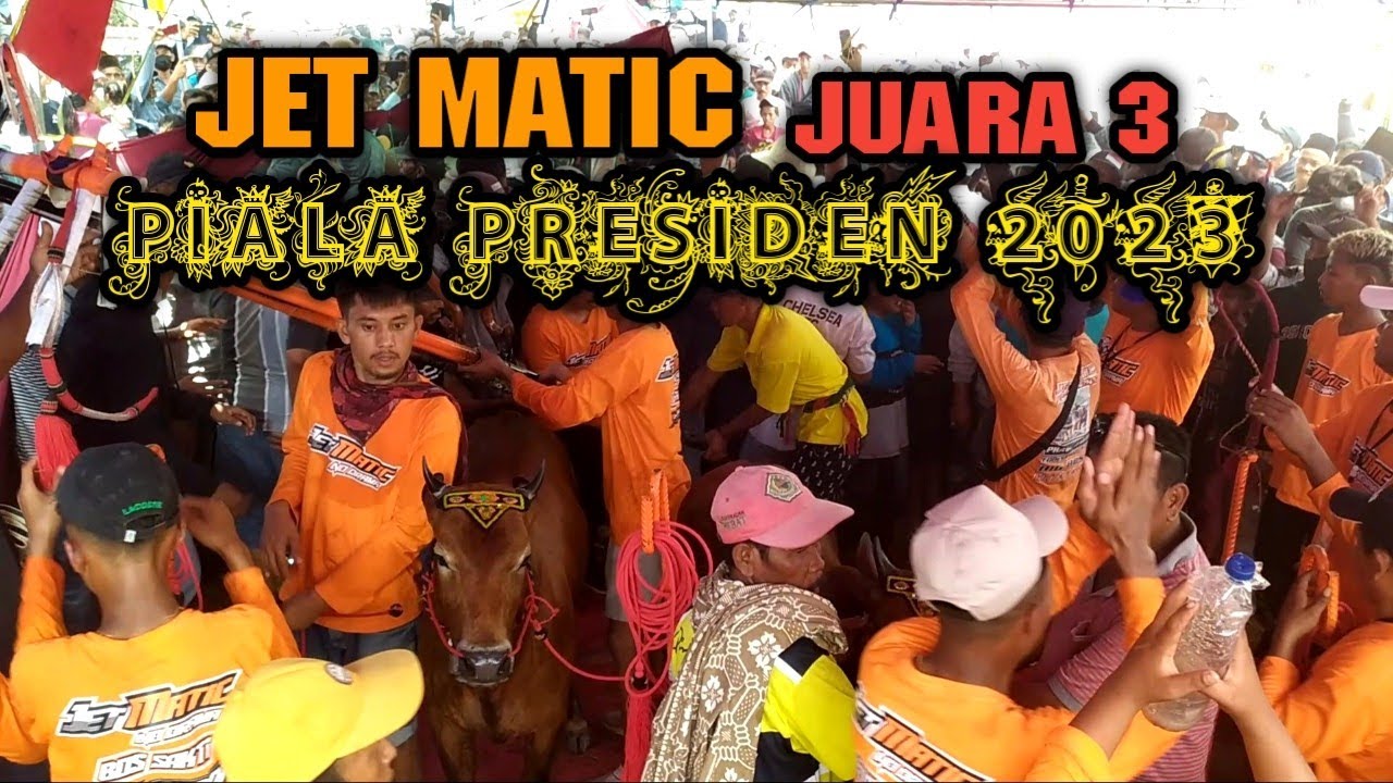Kerapan Sapi Tim Jet Matic Raih Juara 3 Golongan Atas Di Piala Presiden ...