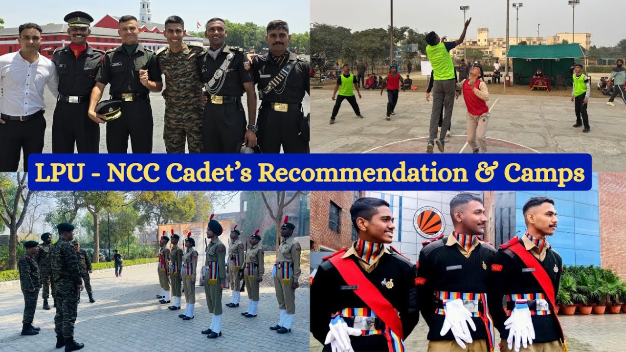 LPU - NCC Camps, Achievements & Cadets Recommended to Armed Forces ...