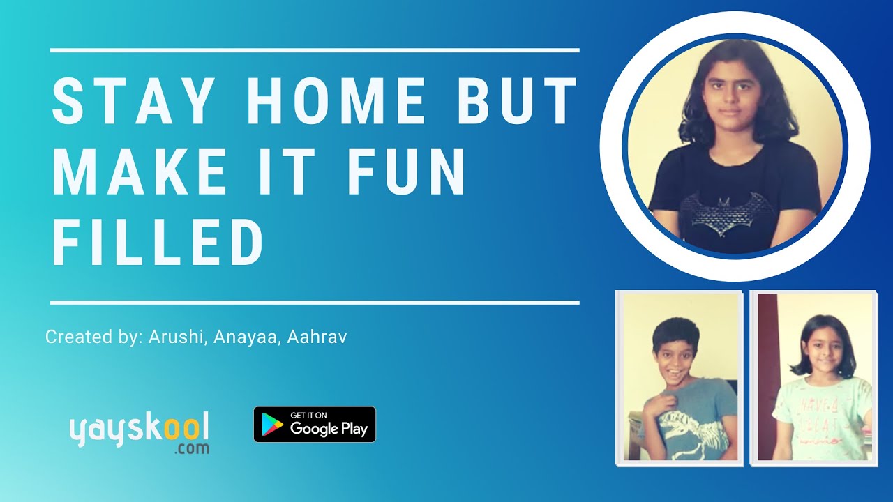 Stay home but make it fun filled | Fun-time at home - YouTube