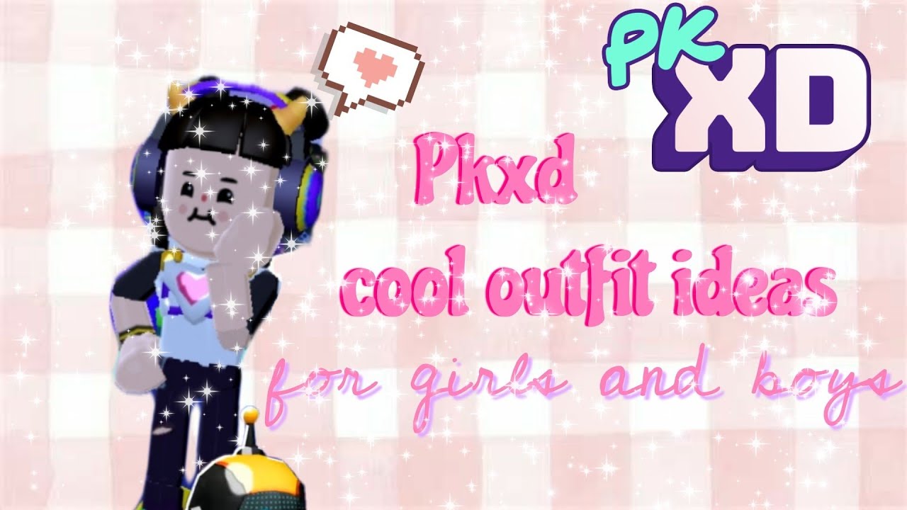 Pkxd cool outfit ideas for girls and boys(Ak gaming pkxd) - YouTube