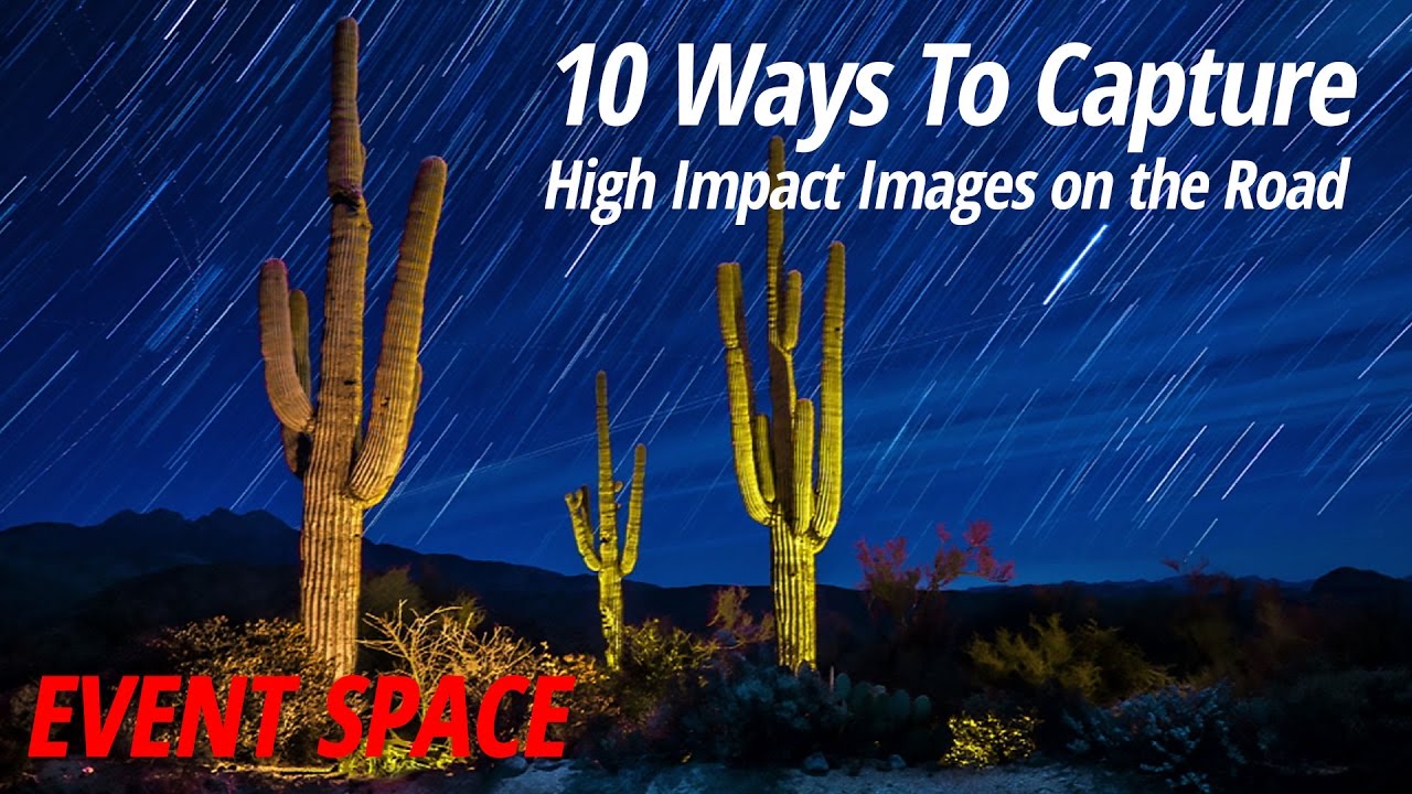 10 Ways To Capture High Impact Images on the Road with Nicholas ...