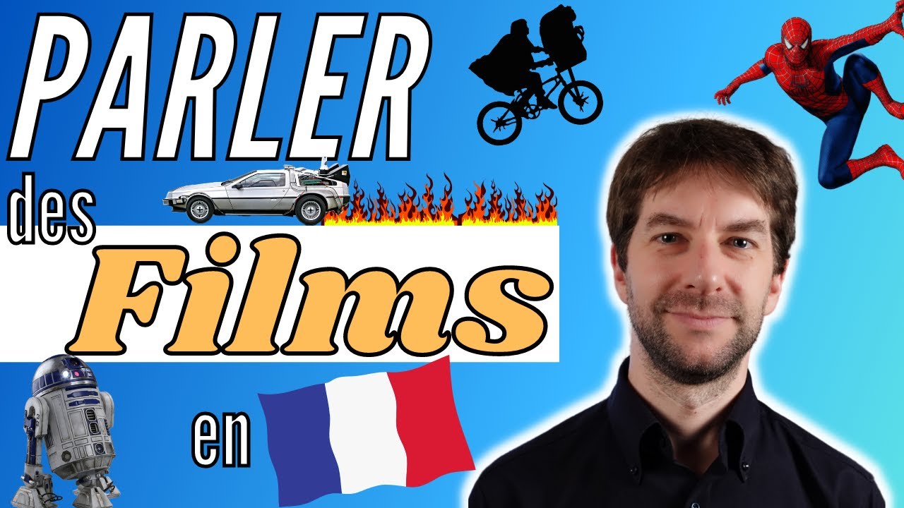 COMMENT PARLER des FILMS et du CINÉMA en français - COMMENT PARLER PLUS ...