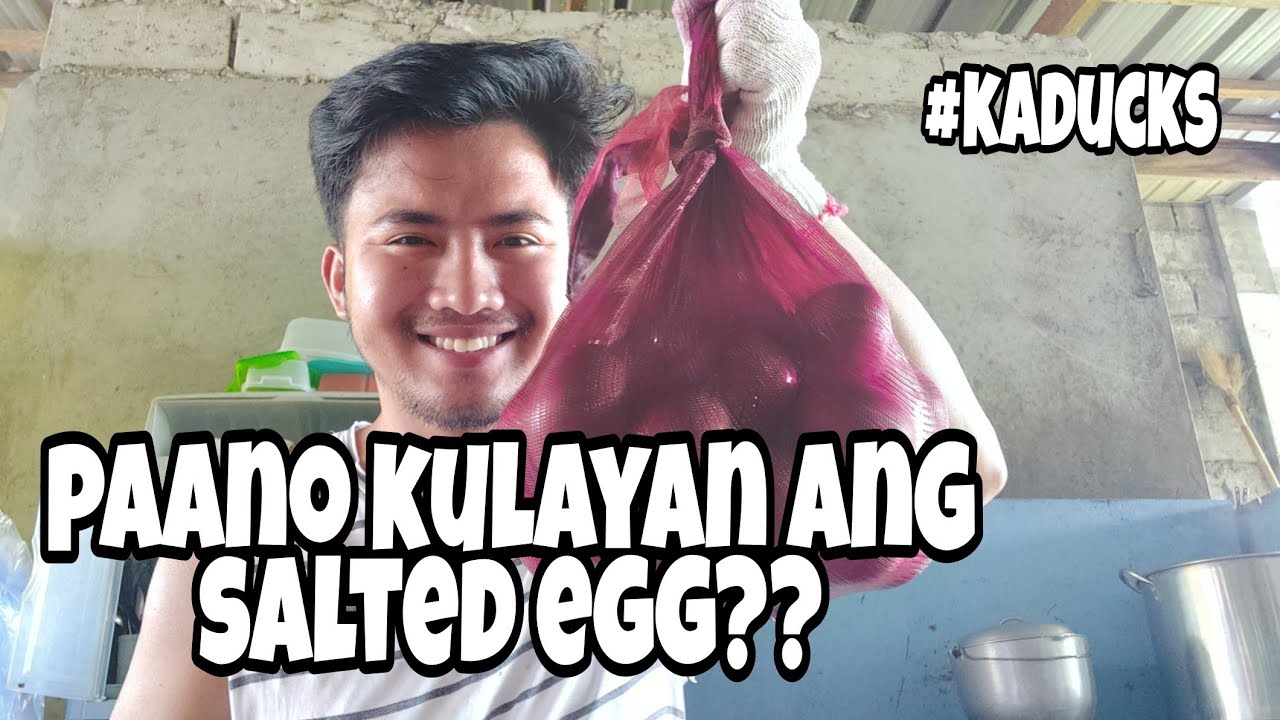 EP63 - PAGKULAY SA SALTED EGGS ITIKAN FARMING #kaducks - YouTube