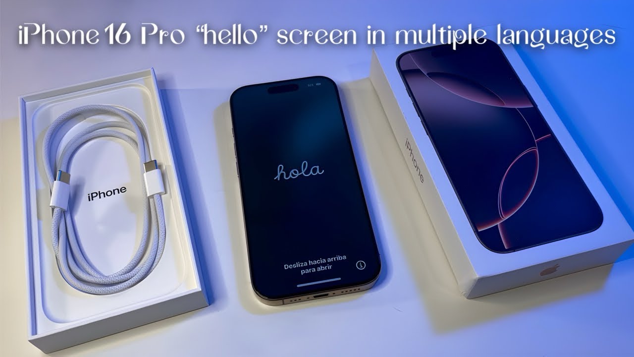 iPhone 16 Pro “hello” screen in multiple languages - YouTube