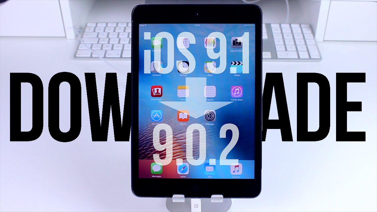 Downgrade iOS 9.1 vers iOS 9.0.2 pour iPhone, iPad, iPod touch - YouTube