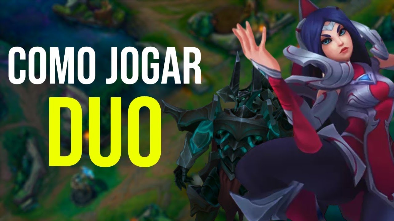 COMO JOGAR DUO NO LOL - Coach League Of Legends - YouTube