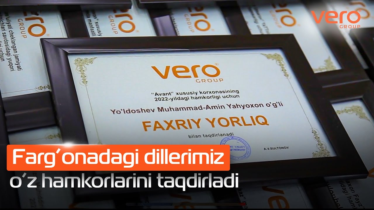 Фарғонадаги диллеримиз ўз ҳамкорларини тақдирлади! | Vero Group - YouTube
