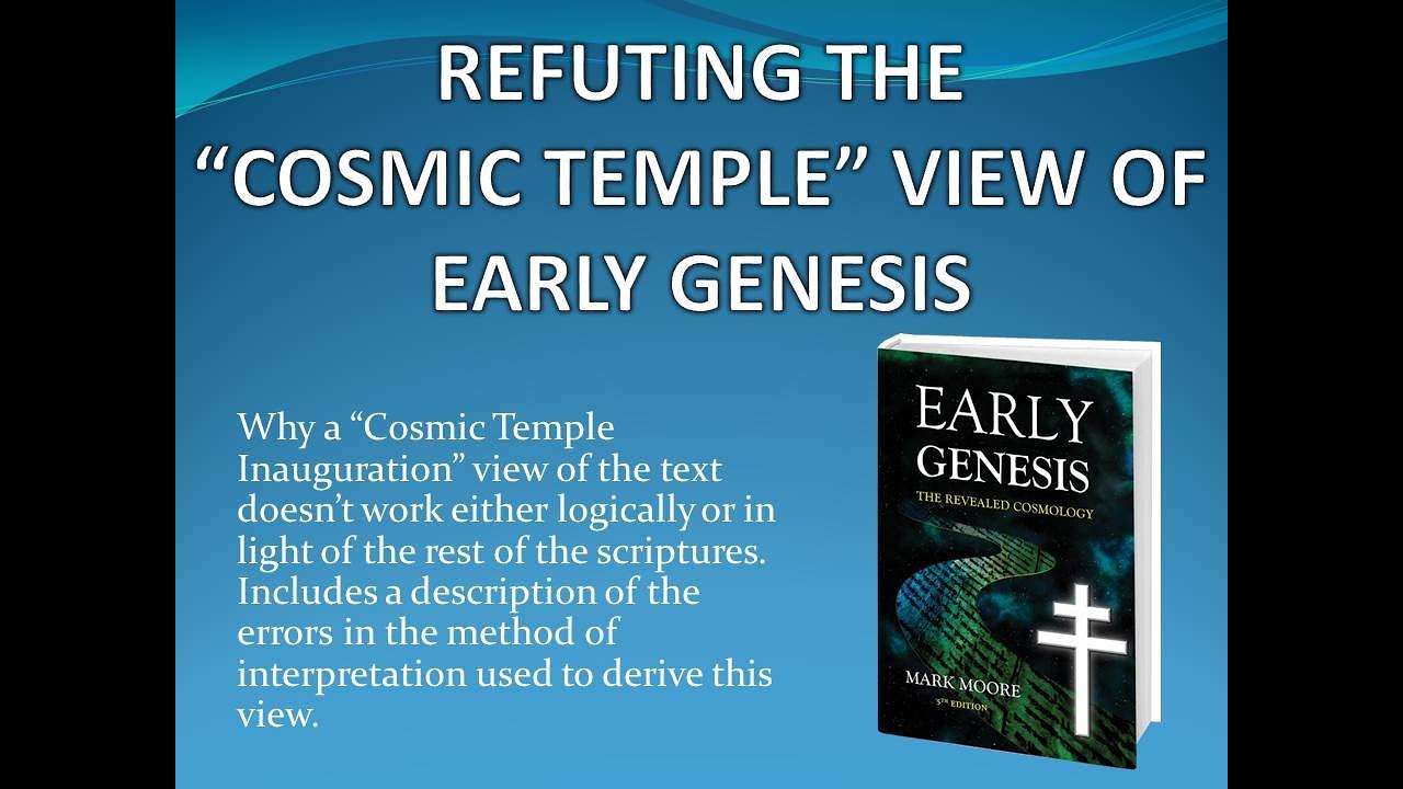 The "Cosmic Temple" View of Genesis is Wrong - YouTube