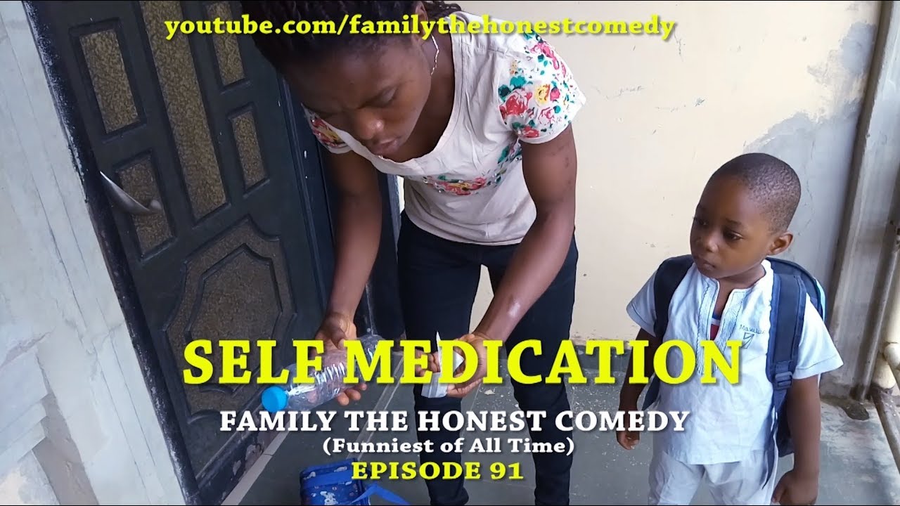 FUNNY VIDEO (SELF MEDICATION) (Family The Honest Comedy) (Episode 91 ...