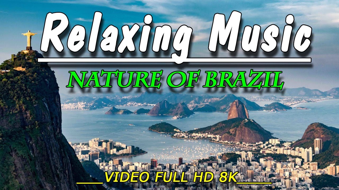 Travel to Brazil - Nature VIDEO 8K - Relaxing video with the ...