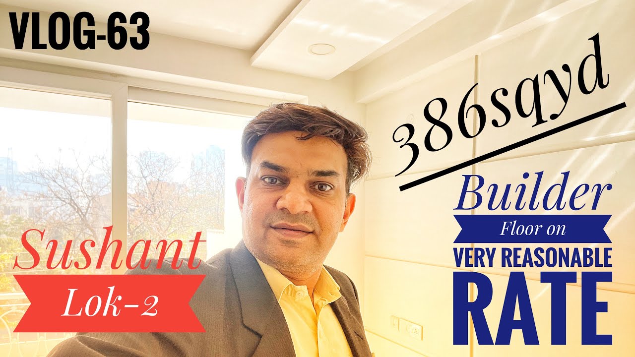 Gurgaon Sushant Lok-2 Builder Floor 386sqyd On Very Reasonable Rate ...