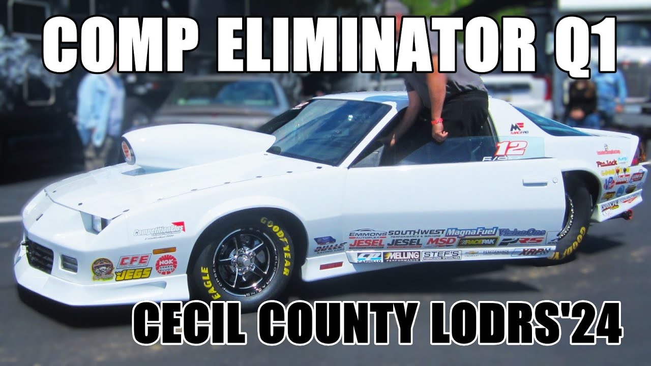 COMP ELIMINATOR Q1 Cecil County Dragway 2024 05 11 LODRS NED#1 NHRA ...