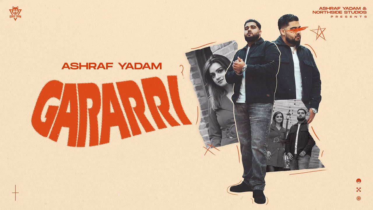 GARARRI - Ashraf Yadam | Noor Gill | Ratti Gagan (Official Video) New ...