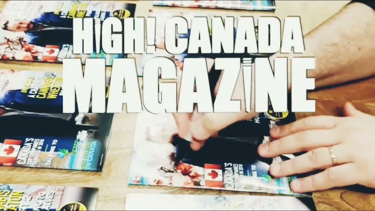 Explore High! Canada Magazine! - YouTube