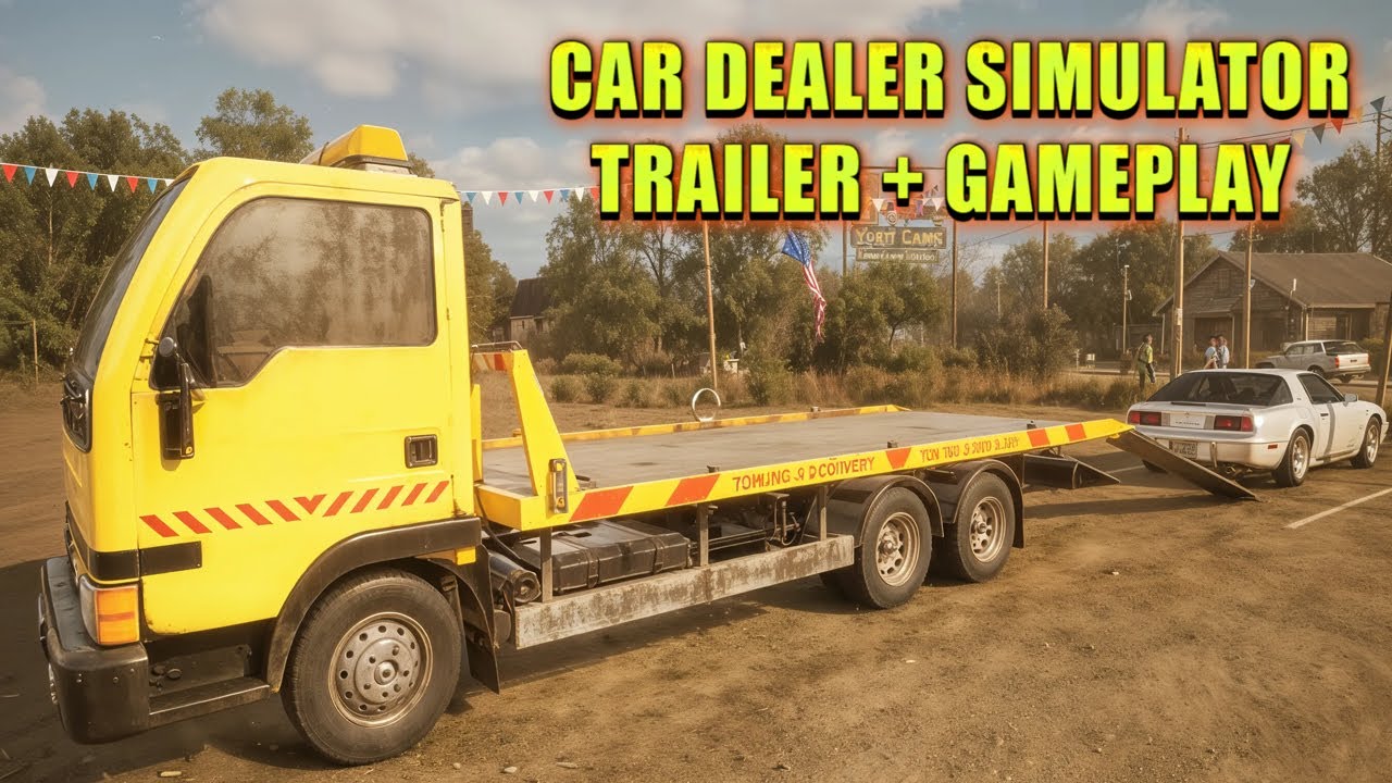 Flipping Cars, Making Dreams | Car Dealer Simulator Trailer + First ...