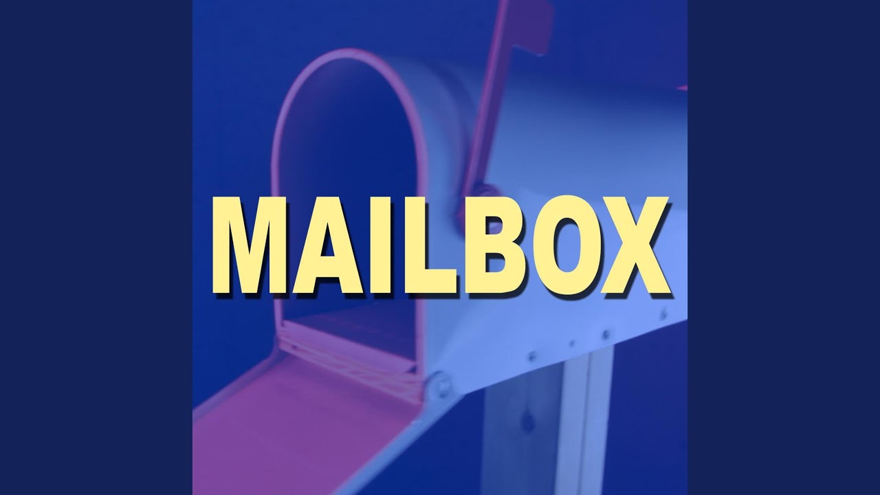 Mailbox - YouTube
