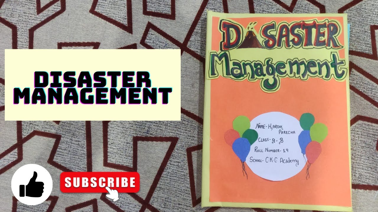 Disaster Management Project | Class 9| Subscribe| Creativity With ...