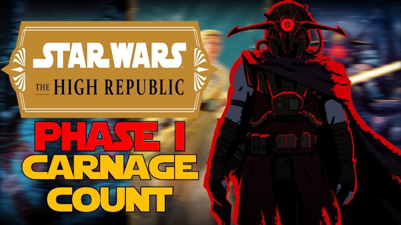 Star Wars The High Republic Phase I Carnage Count - YouTube