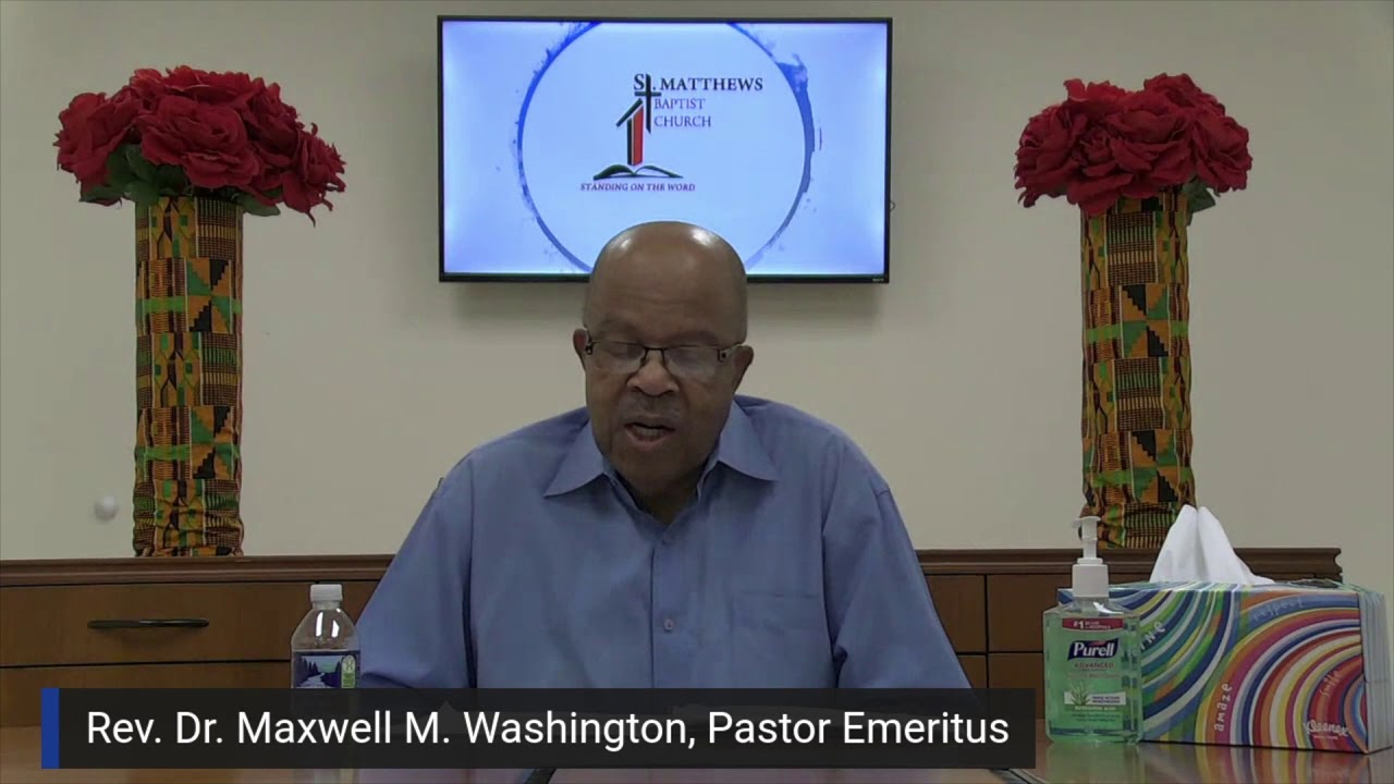 Ministry Moment (Rev. Dr. Maxwell M. Washington, Pastor Emeritus) - YouTube