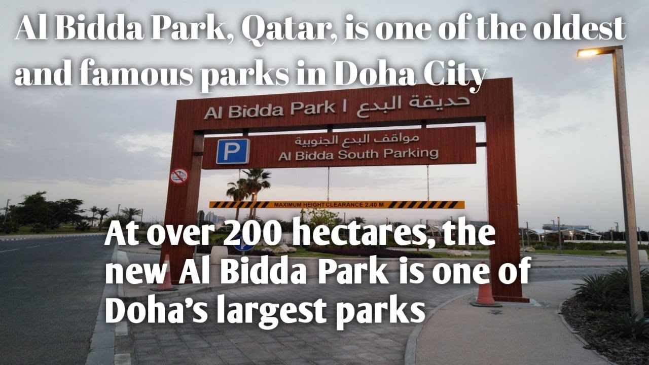 AL-BIDA PARK DOHA,QATAR #albiddapark #dohaqatar - YouTube