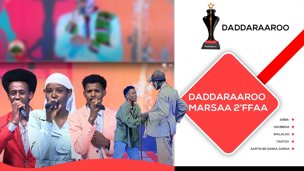 Daddaraaroo Marsaa 2ffaa; torbe 1ffaa - YouTube