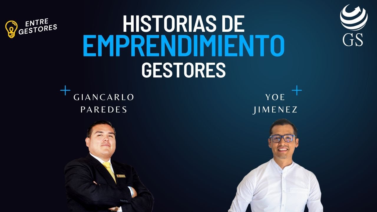 Entrevista a Yoe Jimenez - Historia de Emprendimiento - GESTORES - YouTube