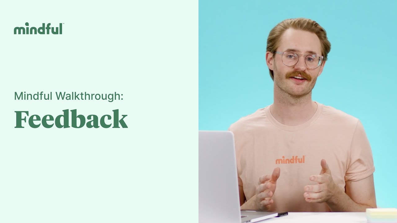 Walkthrough of Mindful Feedback - YouTube