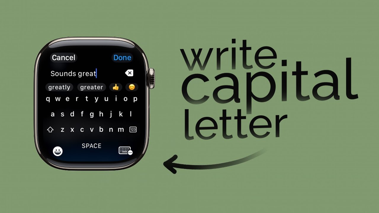 How to Write Capital Letter in Apple Watch (tutorial) - YouTube