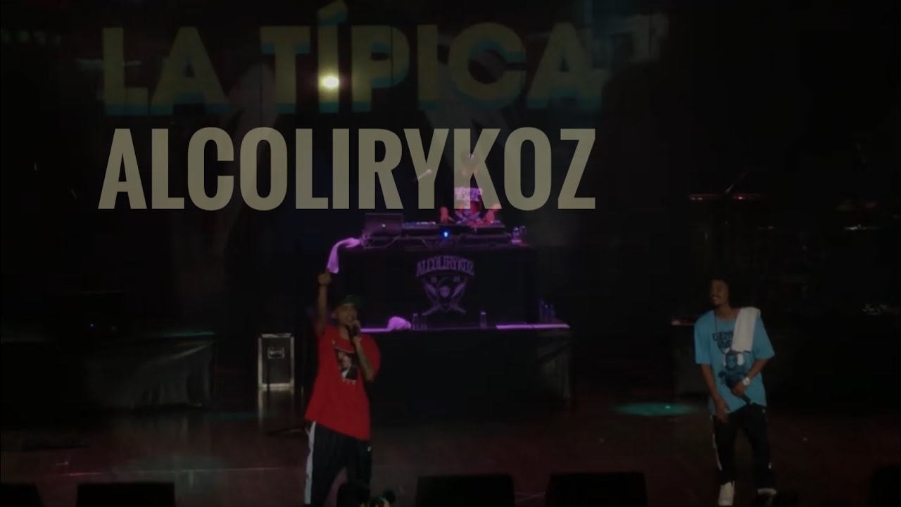 Alcolirykoz - La Típica (En Vivo) - YouTube