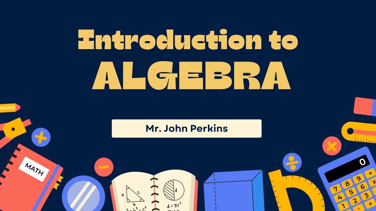 ALGEBRA: WHAT IS ALGEBRA - YouTube