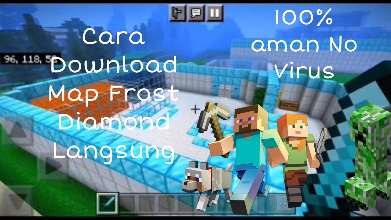 Cara Download Map Frost diamond 100% Aman Gak Ada Virus Langkah Langkah ...