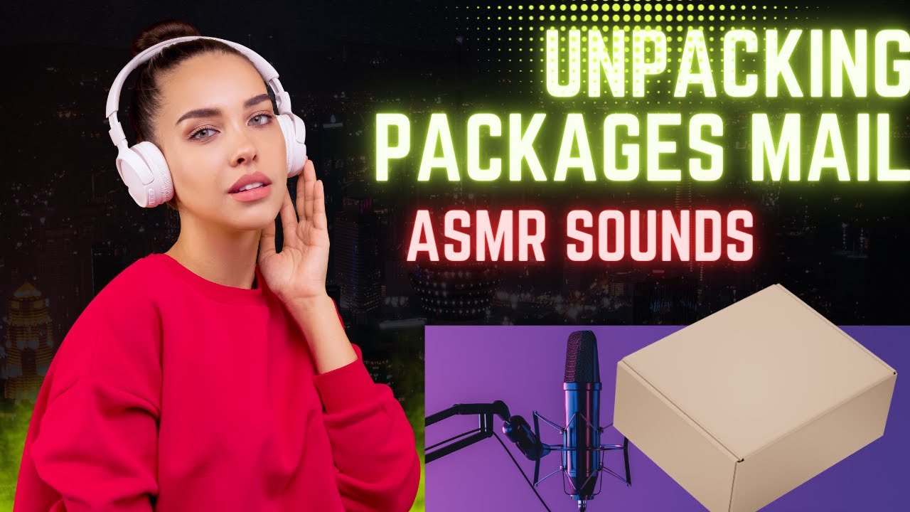 Unpacking packages mail ASMR sounds - YouTube