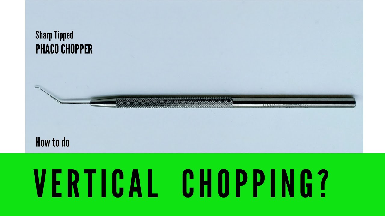 Vertical chopping : How to use sharp tipped Choppers ? - YouTube