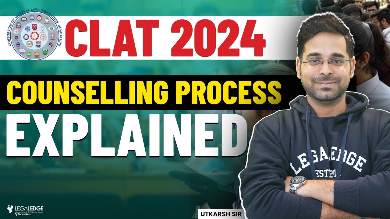 CLAT 2024 Counseling Process Explained! | NLU Preference List 2024 ...