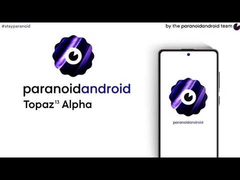 ⚡Paranoid Android Topaz 13 Beta 1 Review | Best features of Paranoid ...