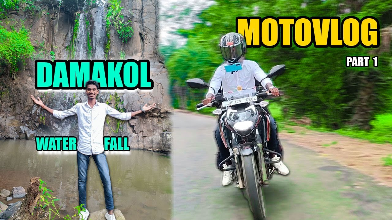 New Ride Damakol Waterfall JHARKHAND Part 1 || Motovlog || - YouTube