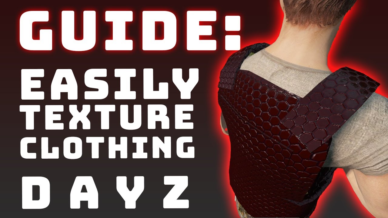 How to easily skin clothing in DayZ - YouTube