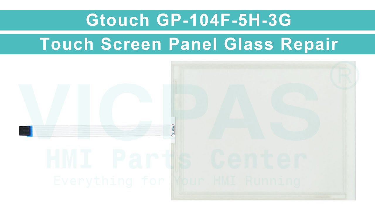 Gtouch GP-104F-5H-3G HMI Touch Panel Glass Replacement Repair - YouTube