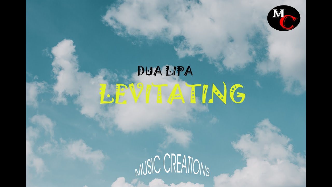 Dua Lupa -Levitating(Lyrics) - YouTube