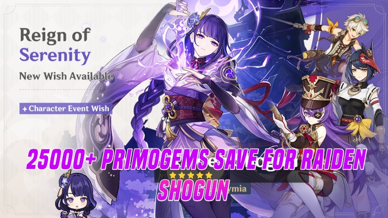 Raiden Shogun 25000+PRIMOGEMS Finally Banner Reveal Farm for Raiden ...