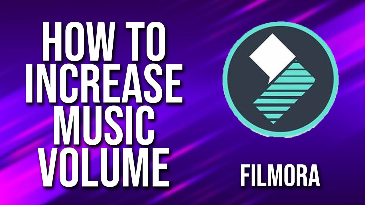 How To Increase Music Volume Filmora Tutorial - YouTube
