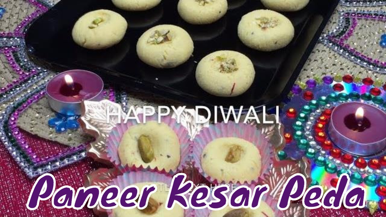 How to Make Paneer Kesar Peda ||Diwali Sweet - YouTube