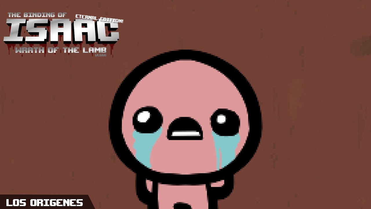 Los origenes - TBOI: Wrath of the Lamb - YouTube