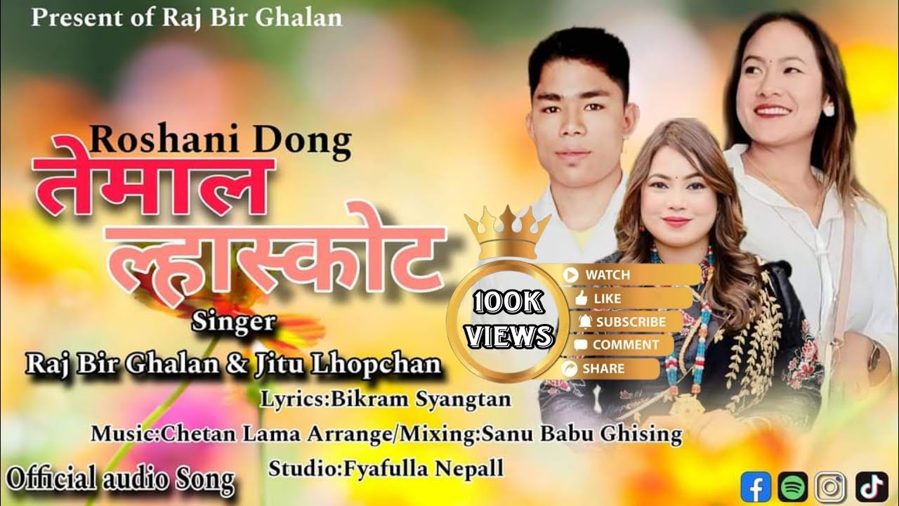 Temal La Lhaskot • New Tamang Selo Song • By Chetan Lama, Jitu Lopchan ...