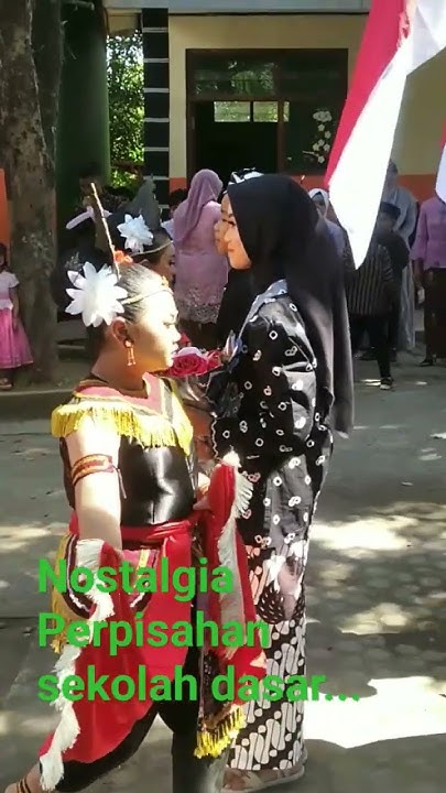 Nostalgia Perpisahan Sekolah Dasar Youtube