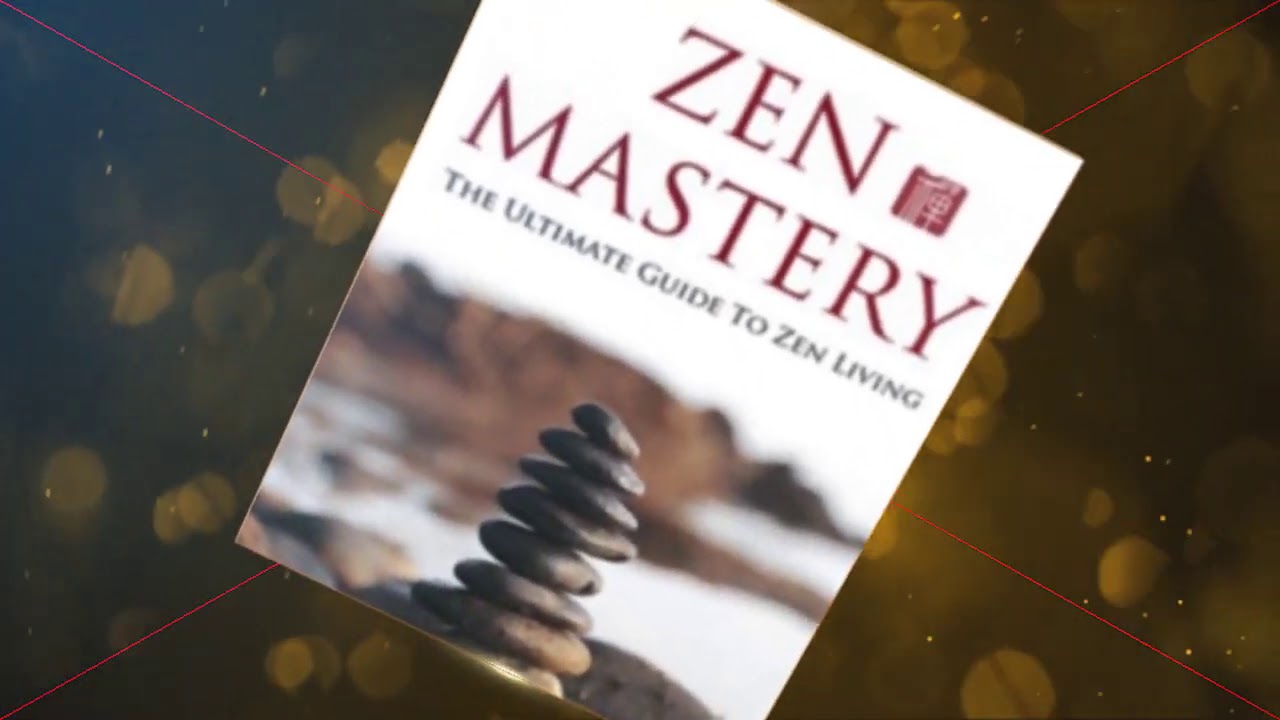 HOW TO BE A ZEN MASTERY (EBOOK) DISCOVER THE ANCIENT ARTS OF SELF ...